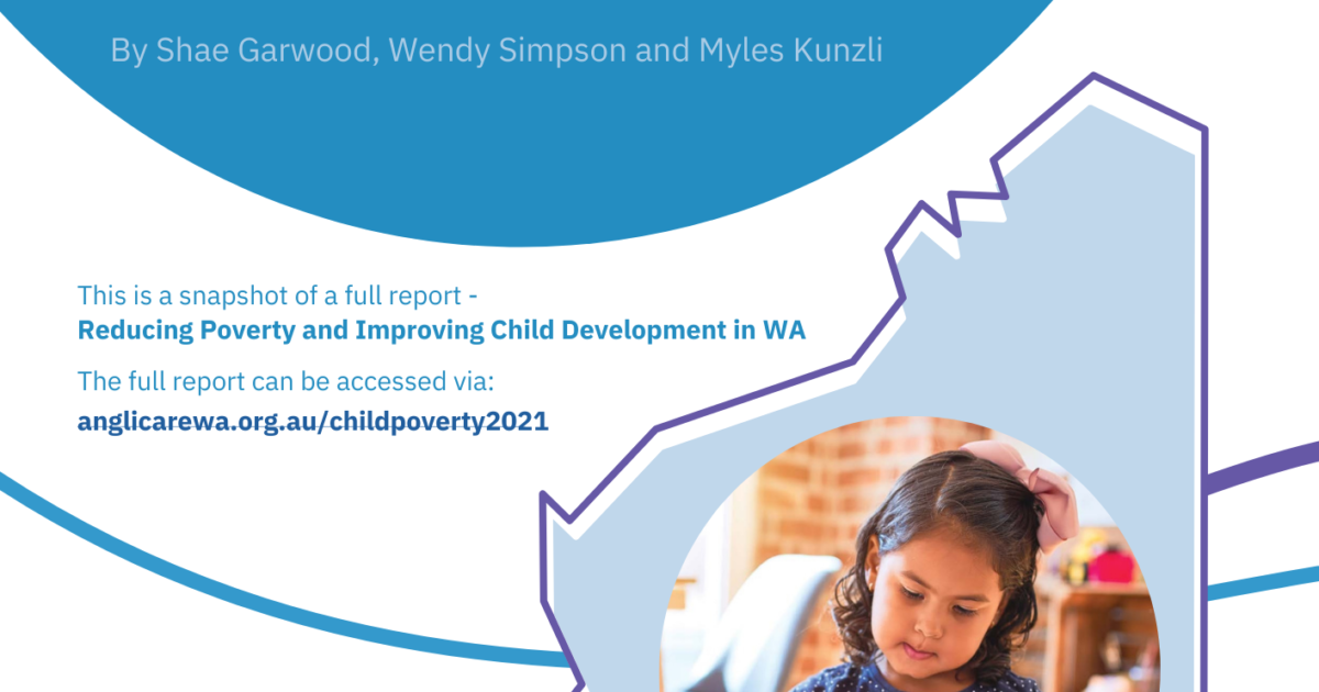 REDUCING POVERTY AND IMPROVING CHILD DEVELOPMENT IN WA OCTOBER 2021 ...